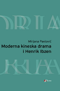 MODERNA KINESKA DRAMA I HENRIK IBZEN