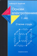 OSNOVI ELEKTROTEHNIKE 2. DEO - STALNE STRUJE