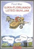 UJKA-FLORIJANOV LETEĆI BUVLJAK