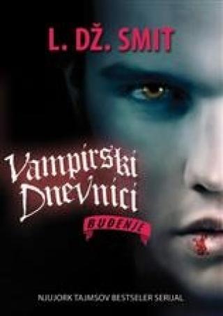BUĐENJE - VAMPIRSKI DNEVNICI 1