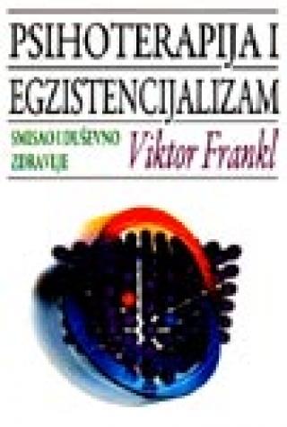 PSIHOTERAPIJA I EGZISTENCIJALIZAM - TP