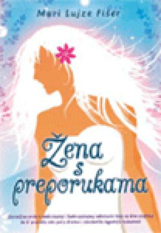 ŽENA S PREPORUKAMA