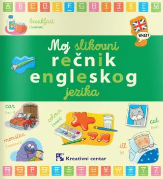 MOJ SLIKOVNI REČNIK ENGLESKOG JEZIKA