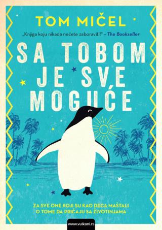 SA TOBOM JE SVE MOGUĆE