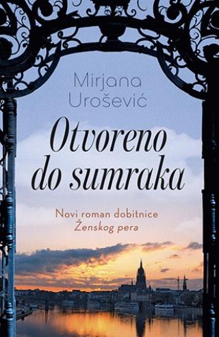 OTVORENO DO SUMRAKA