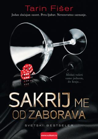 SAKRIJ ME OD ZABORAVA