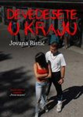 DEVEDESETE U KRAJU