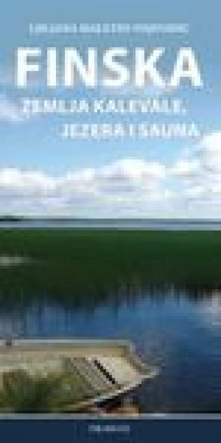 FINSKA - ZEMLJA KALEVALE, JEZERA I SAUNA