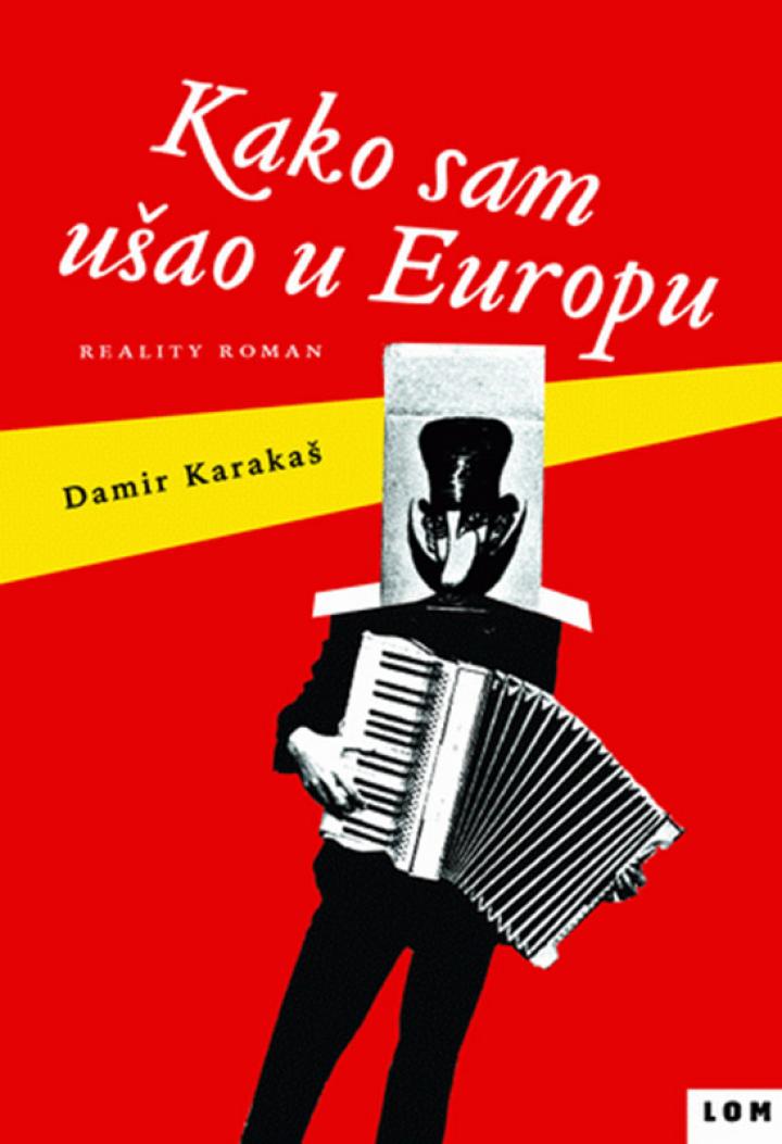 KAKO SAM UŠAO U EUROPU - REALITY ROMAN