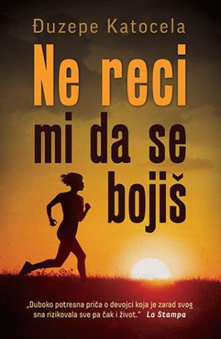 NE RECI MI DA SE BOJIŠ