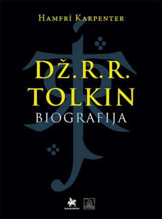 DŽ. R. R. TOLKIN - BIOGRAFIJA