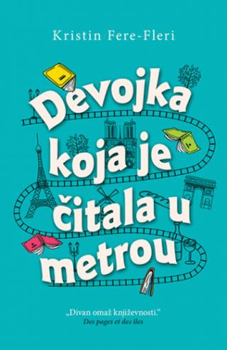 DEVOJKA KOJA JE ČITALA U METROU