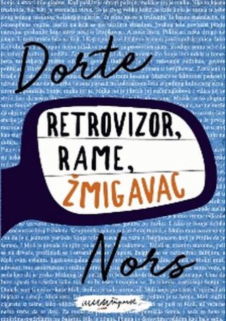 RETROVIZOR, RAME, ŽMIGAVAC
