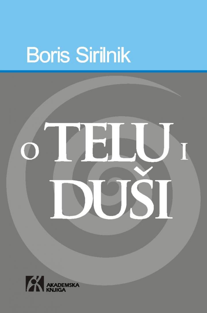 O TELU I DUŠI, BORIS SIRILNIK