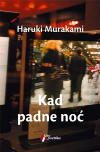 KAD PADNE NOĆ