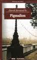 PIGMALION