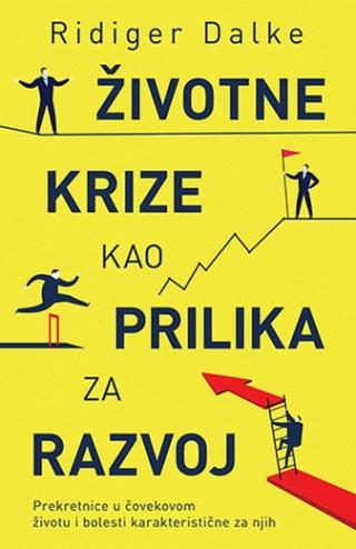 ŽIVOTNE KRIZE KAO PRILIKA ZA RAZVOJ