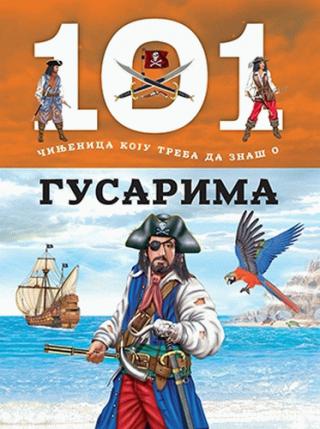 101 ČINJENICA KOJU TREBA DA ZNAŠ O GUSARIMA
