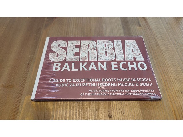 SERBIA Balkan ECHO guide
