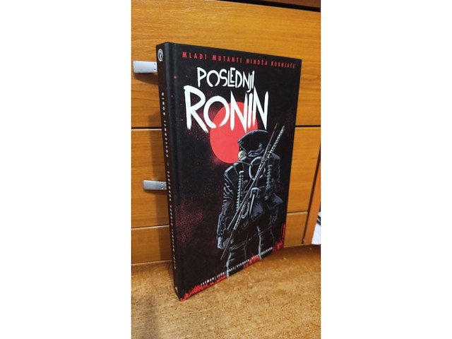 TMNT: Poslednji ronin 1 Integral