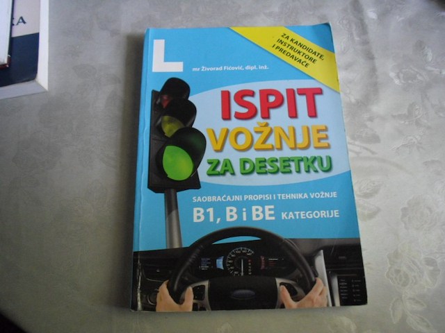 ISPIT VOZNJE ZA DESETKU B1,B I BE KATEGORIJE