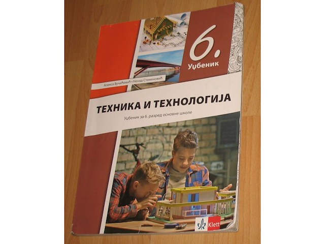 6. TEHNIKA I TEHNOLOGIJA 6 KLET