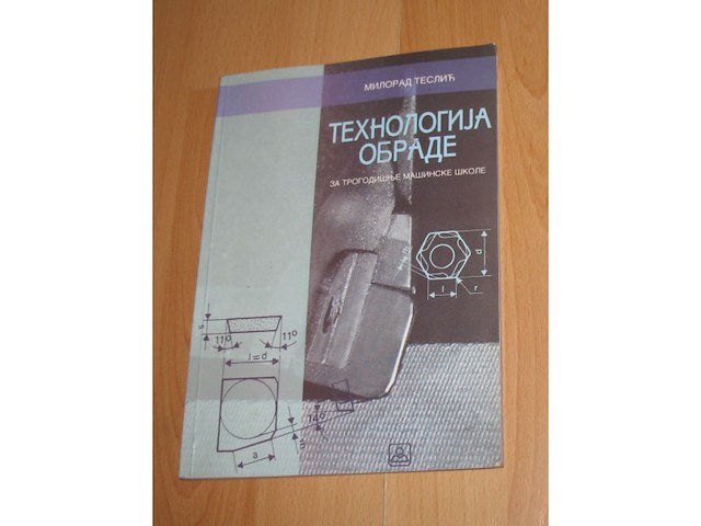 TEHNOLOGIJA OBRADE ZAVOD KB 22212 Teslic Milorad