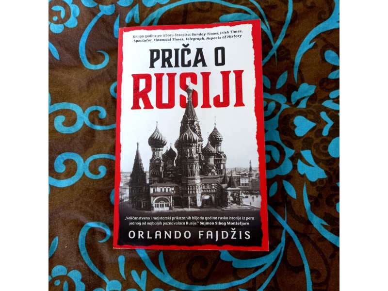 ORLANDO FAJDŽIS - PRIČA O RUSIJI