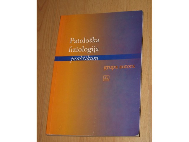 PATOLOSKA FIZIOLOGIJA PRAKTIKUM ZAVOD KB 36122