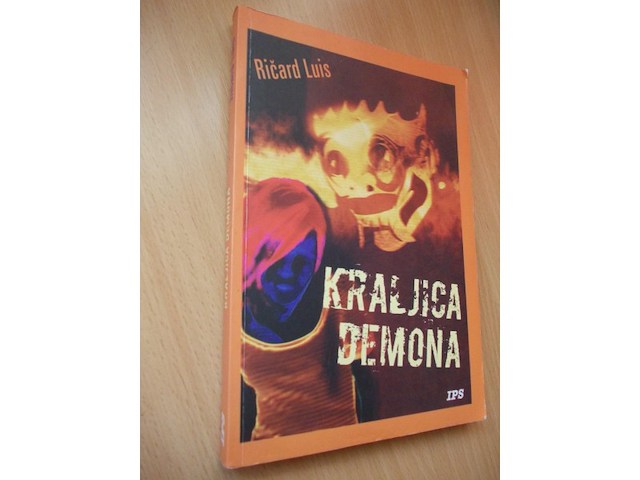 KRALJICA DEMONA - Ričard Luis