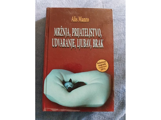 Mržnja, prijateljstvo, udvaranje, ljubav, brak. Alis Ma