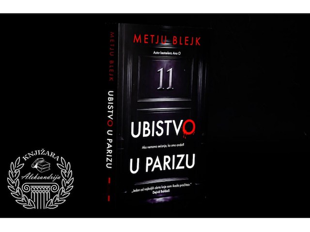 UBISTVO U PARIZU - Metju Blejk