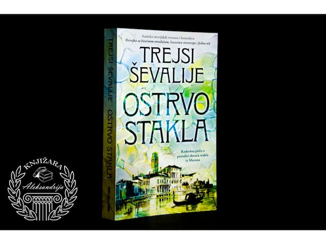 OSTRVO STAKLA - Trejsi Ševalije