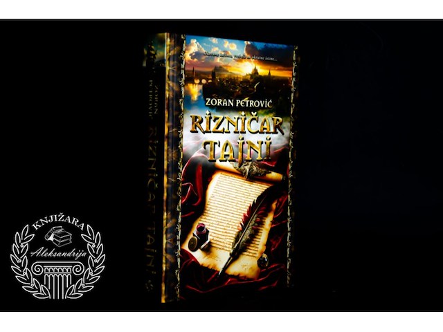 RIZNIČAR TAJNI - Zoran Petrović