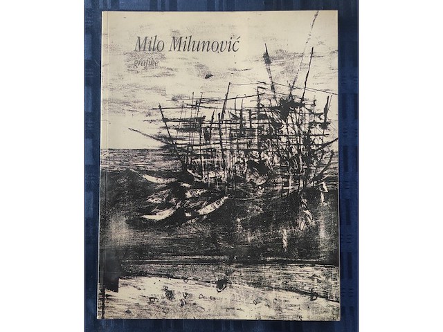 Milo Milunović: Grafike