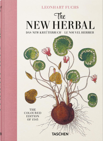 Leonhart Fuchs: The New Herbal