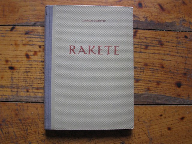 DANILO CEROVIĆ - RAKETE POSVETA AUTORA, RETKO ILUSTROVA