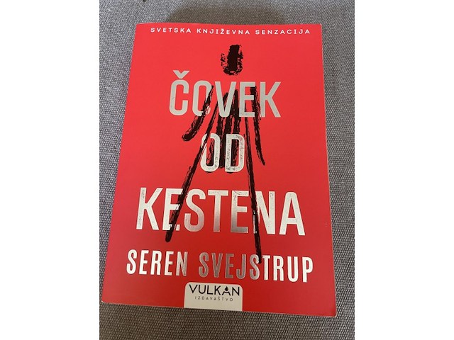 Seren Svejstrup - Čovek od kestena