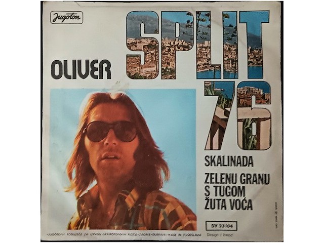 Oliver Dragojevic-Skalinada Singl SP (1976)