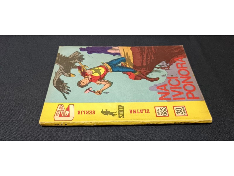 Zagor zs br.683 - NA IVICI PONORA (4+)