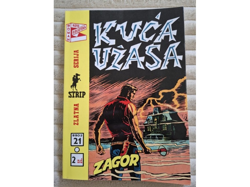 STRIP ZAGOR KUĆA UŽASA 2010-20.GOD.REPRINTOVAN ZS
