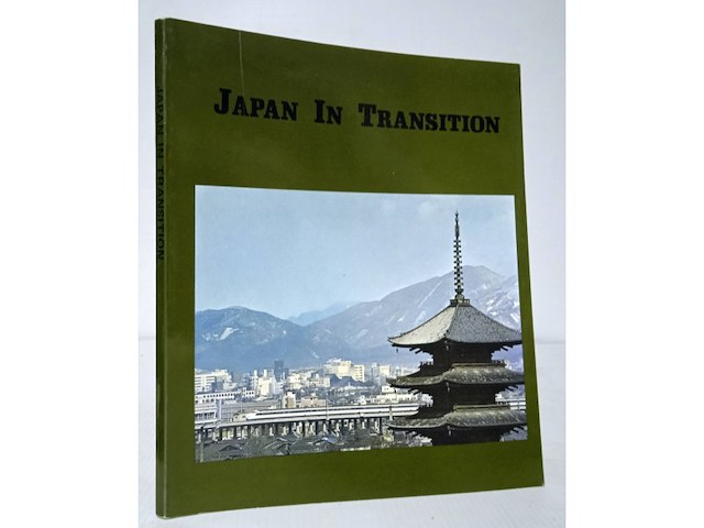 Japan in Transition: One Hundred Years of Modernization