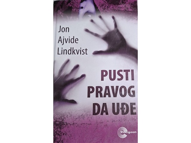 Pusti pravog da uđe - Jon Ajvide Lindkvist