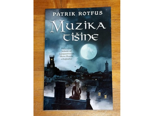 Muzika tišine Patrik Rotfus NOVO