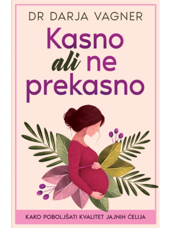 Kasno ali ne prekasno