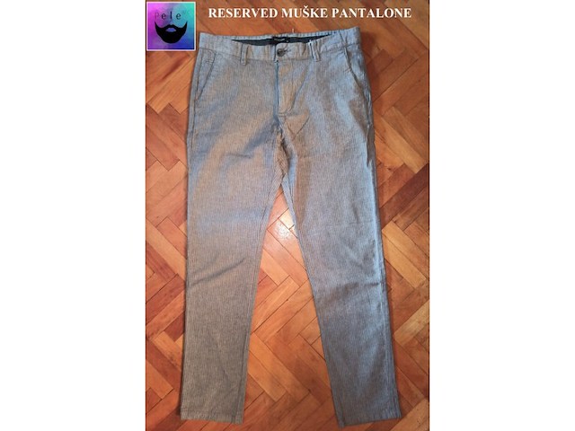 Reserved muske pantalone - TOP PONUDA