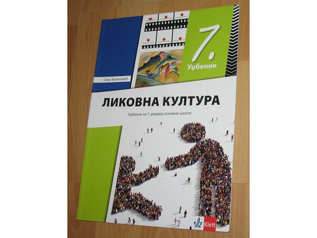 7. LIKOVNA KULTURA 7 KLET LIKOVNO KAO NOVO