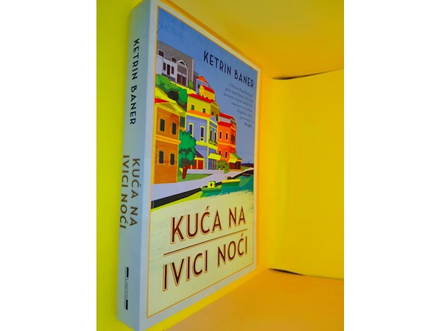Laguna / Kuća na ivici noći - Ketrin Baner