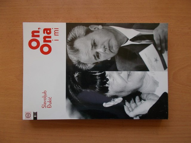 ON ONA I MI - SLAVOLJUB DJUKIC