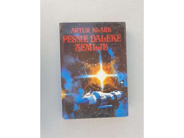 Pesme daleke zemlje - Artur Klark